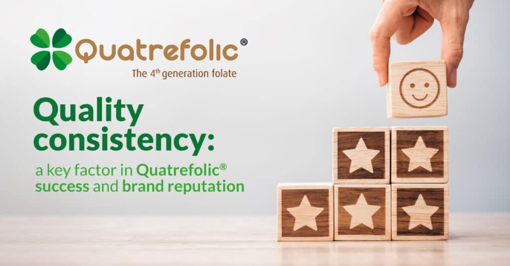 How Quality consistency is part of Quatrefolic® success and brand ...